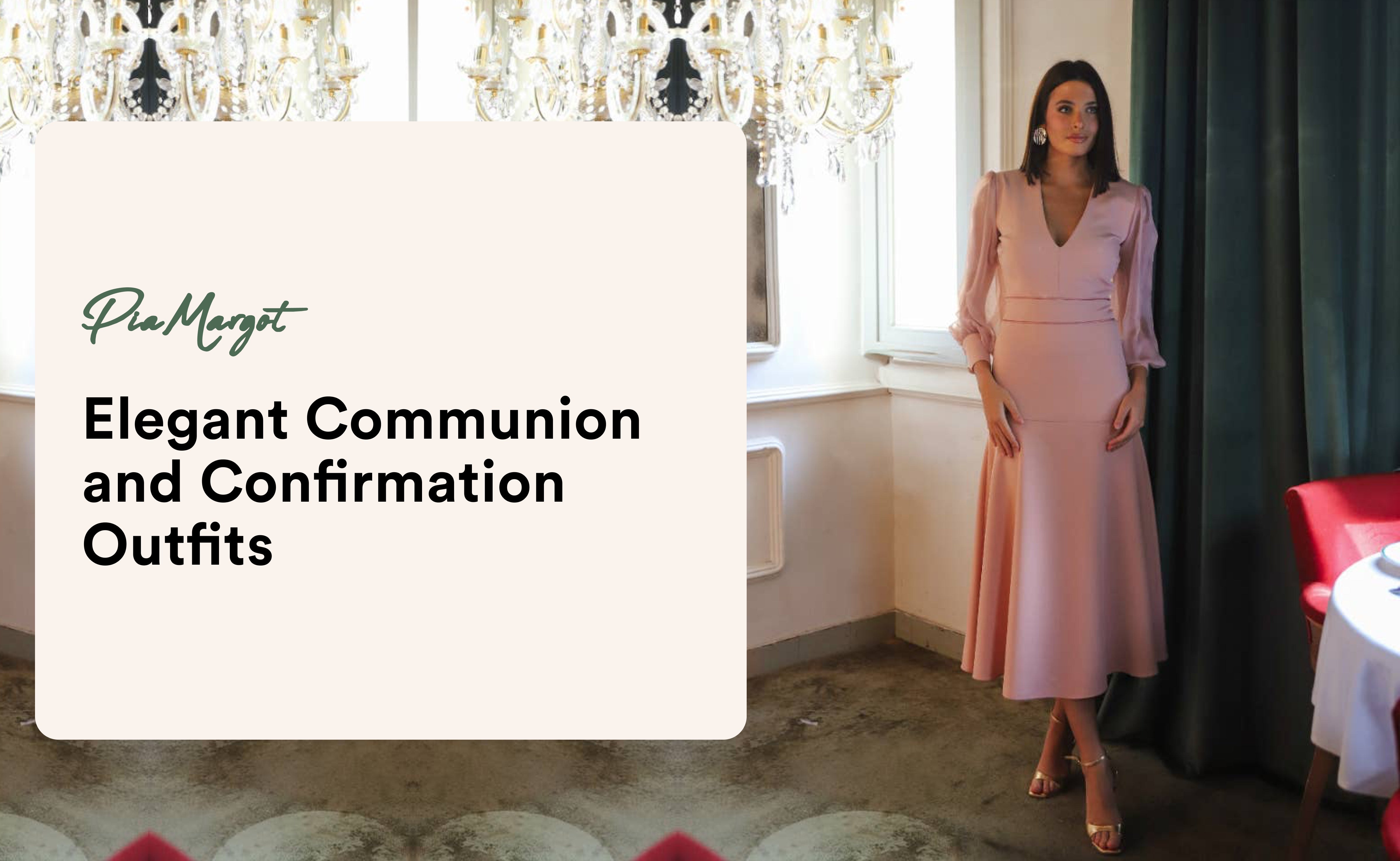Elegant Communion and Confirmation Outfits – Pia Margot | Pia Margot